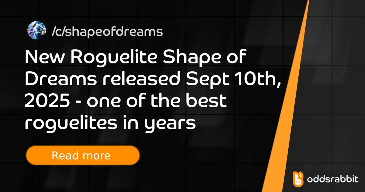 New Roguelite Shape of Dreams released Sept 10th, 2025 - one of the ...