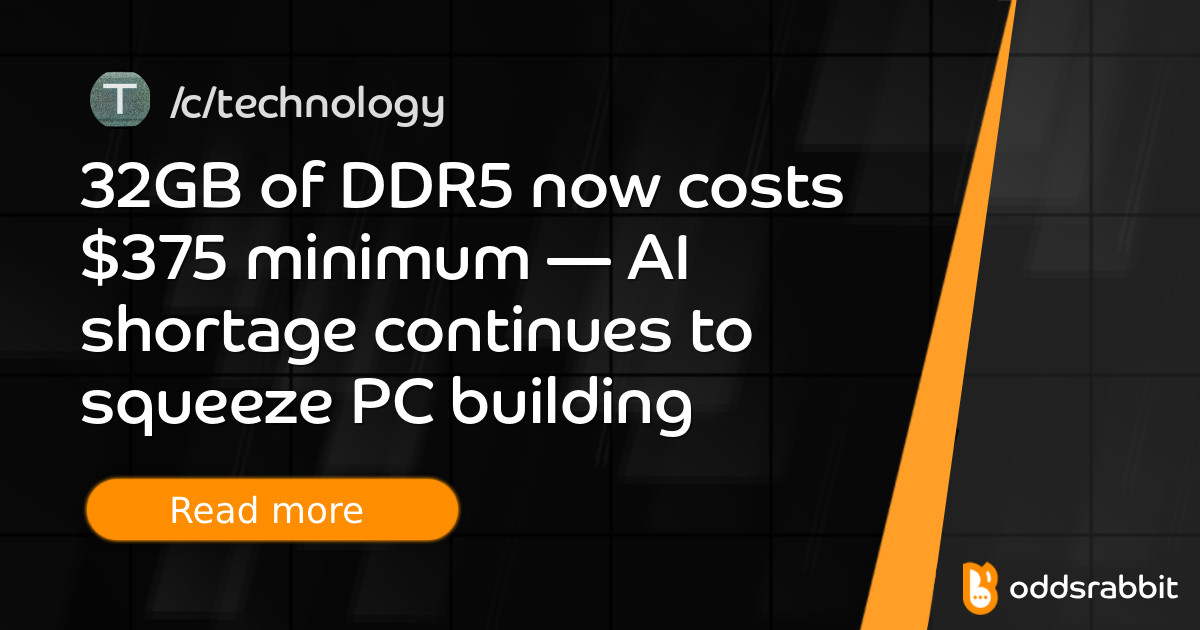 32GB of DDR5 now costs $375 minimum — AI shortage continues to squeeze ...