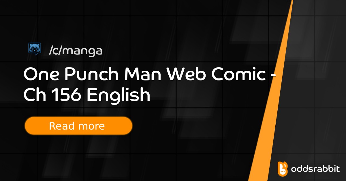One Punch Man Web Comic - Ch 156 English - /c/manga
